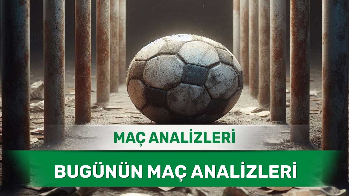 Sahaya Çıkacak Takımların Analizi ve Günün Programı - 4 Haziran 2026 ...